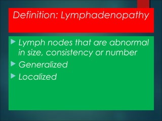 Management of Lymphadenopathy | PPT