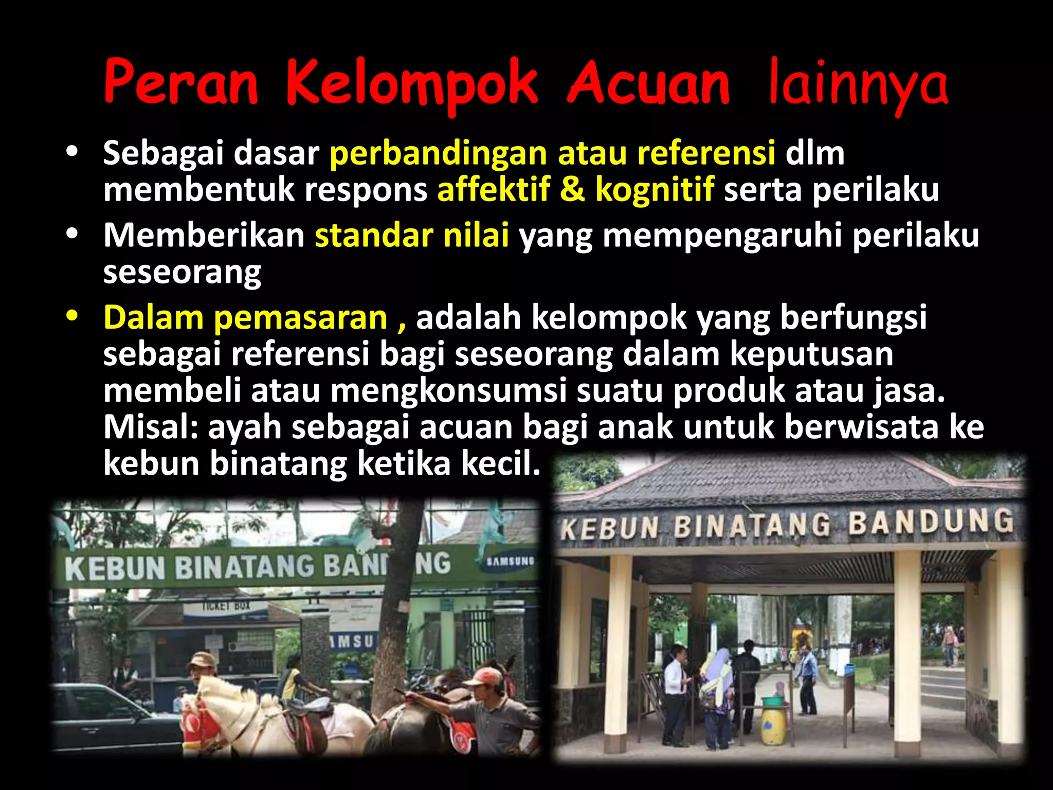 7. Perilaku Wisatawan - Reference Groups & Family References On Tourist ...