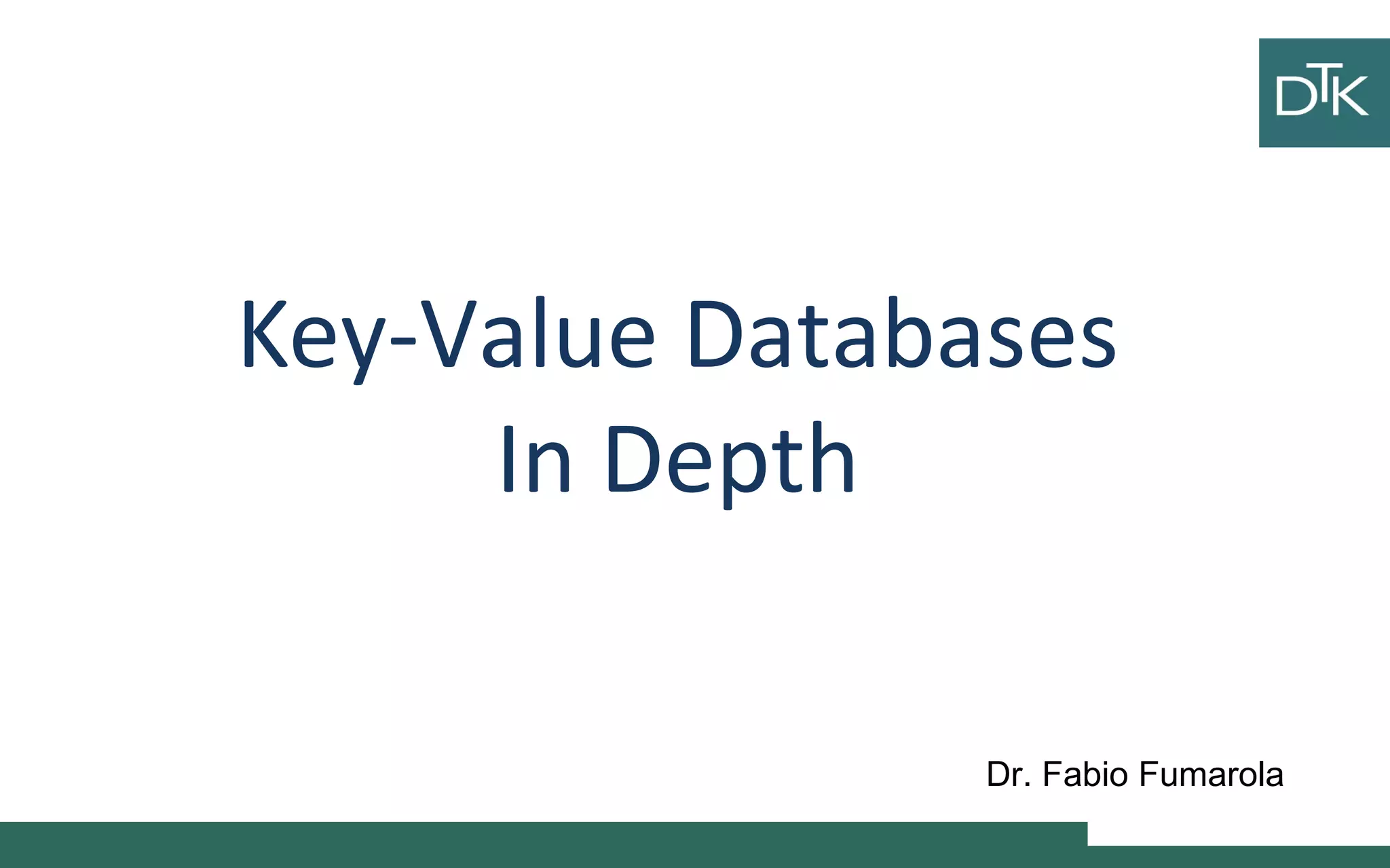 7. Key-Value Databases: In Depth | PPT