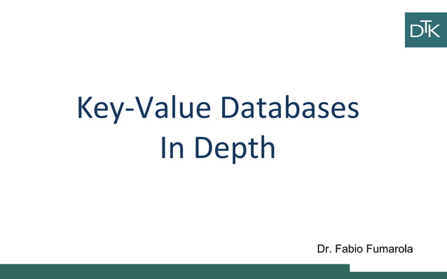 7. Key-Value Databases: In Depth | PPT | Databases | Computer Software and Applications