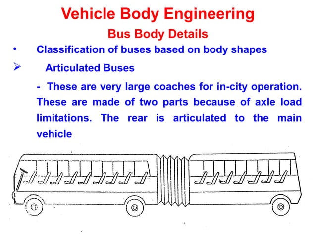 Vehicle Body Engineering Bus Body Details | PPT | Auto Type | Automotive