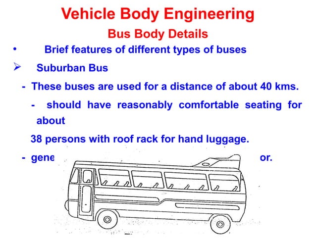 Vehicle Body Engineering Bus Body Details | PPT | Auto Type | Automotive