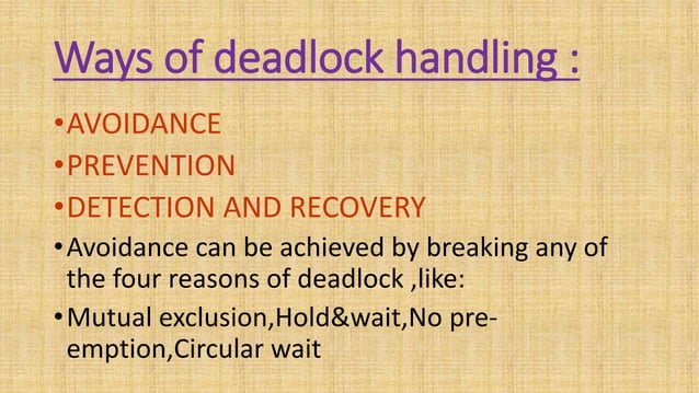 deadlock handling | PPTX | Databases | Computer Software and Applications