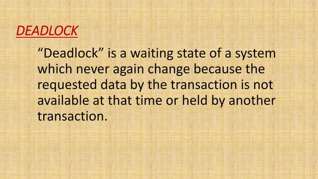 deadlock handling | PPTX | Databases | Computer Software and Applications
