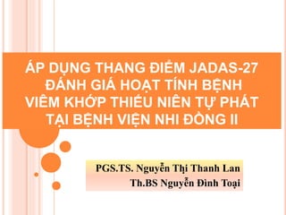 7. bs lan bs toai-jadas-27 htb jia (1) | PPTX