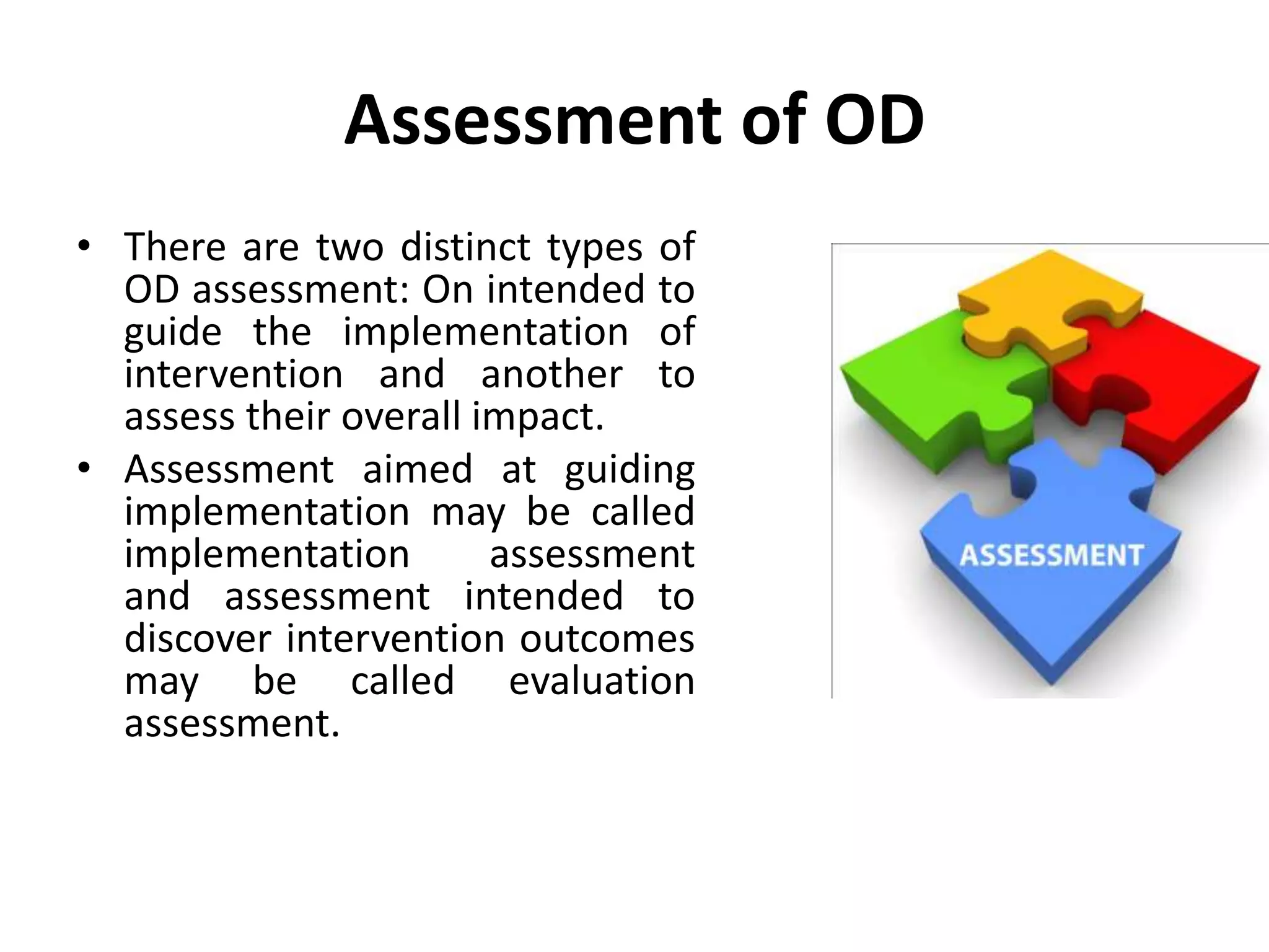 Implementation assessment of OD - OD process - Organizational Change ...