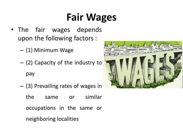 Fair wages - compensation management - Manu Melwin Joy | PPT