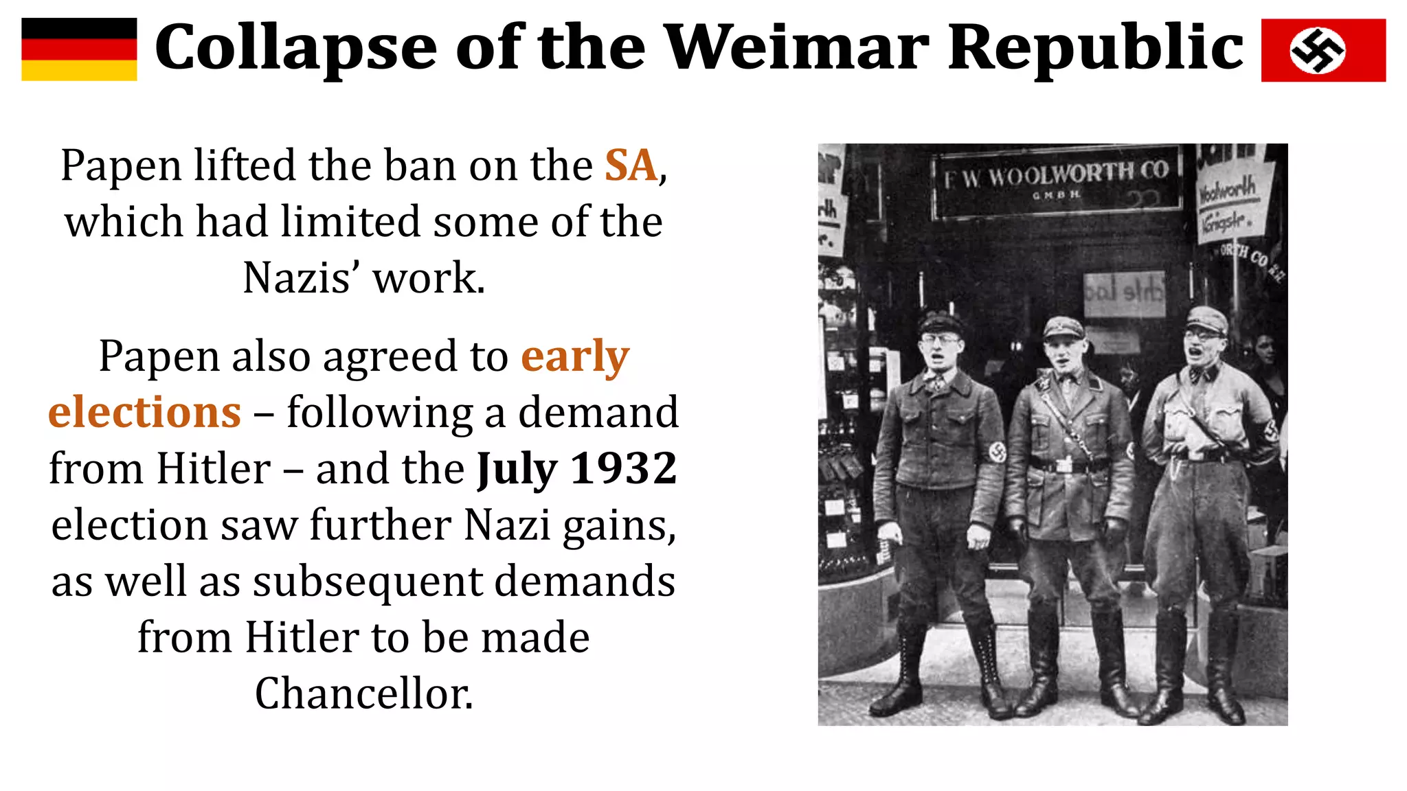 Collapse of the Weimar Republic - mistakes and weaknesses of nazi ...