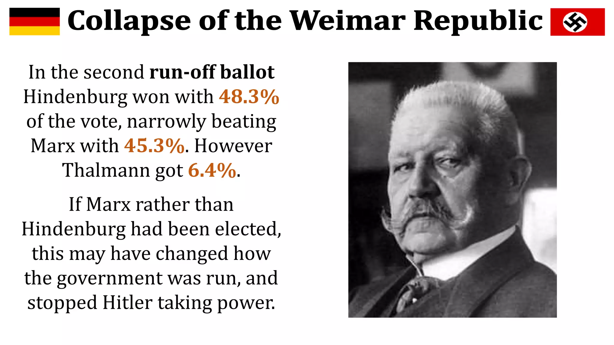 Collapse of the Weimar Republic - mistakes and weaknesses of nazi ...