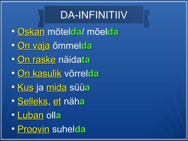 7.с klass tarkus tuleb tasapisi grammatika_ma- ja da- infinitiiv | PPT