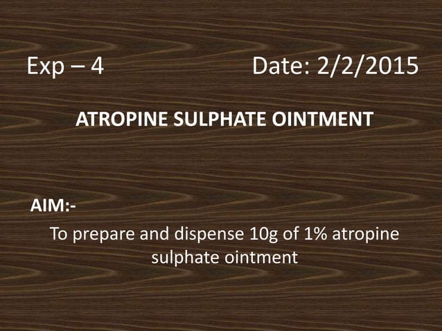 atropine sulphate ointment | PPTX | Eye and Vision Conditions ...