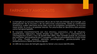 Semiología de faringitis y amigdalitis | PPTX