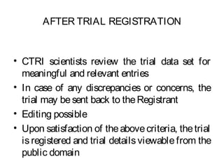 CLINICAL TRIAL REGISTRATION IN INDIA | PPT