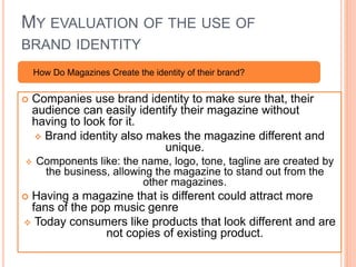 Research of brand identity - existing magazines | PPTX