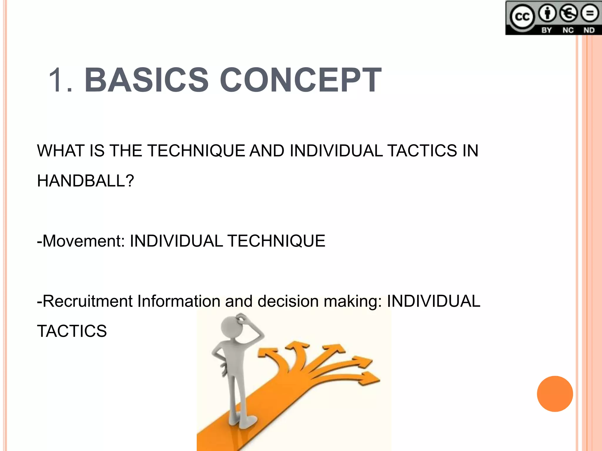 TECHNIQUE AND INDIVIDUAL TACTICS | PPT