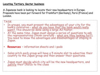 Tertiary industries: Where should banks put their headquarters? | PPTX