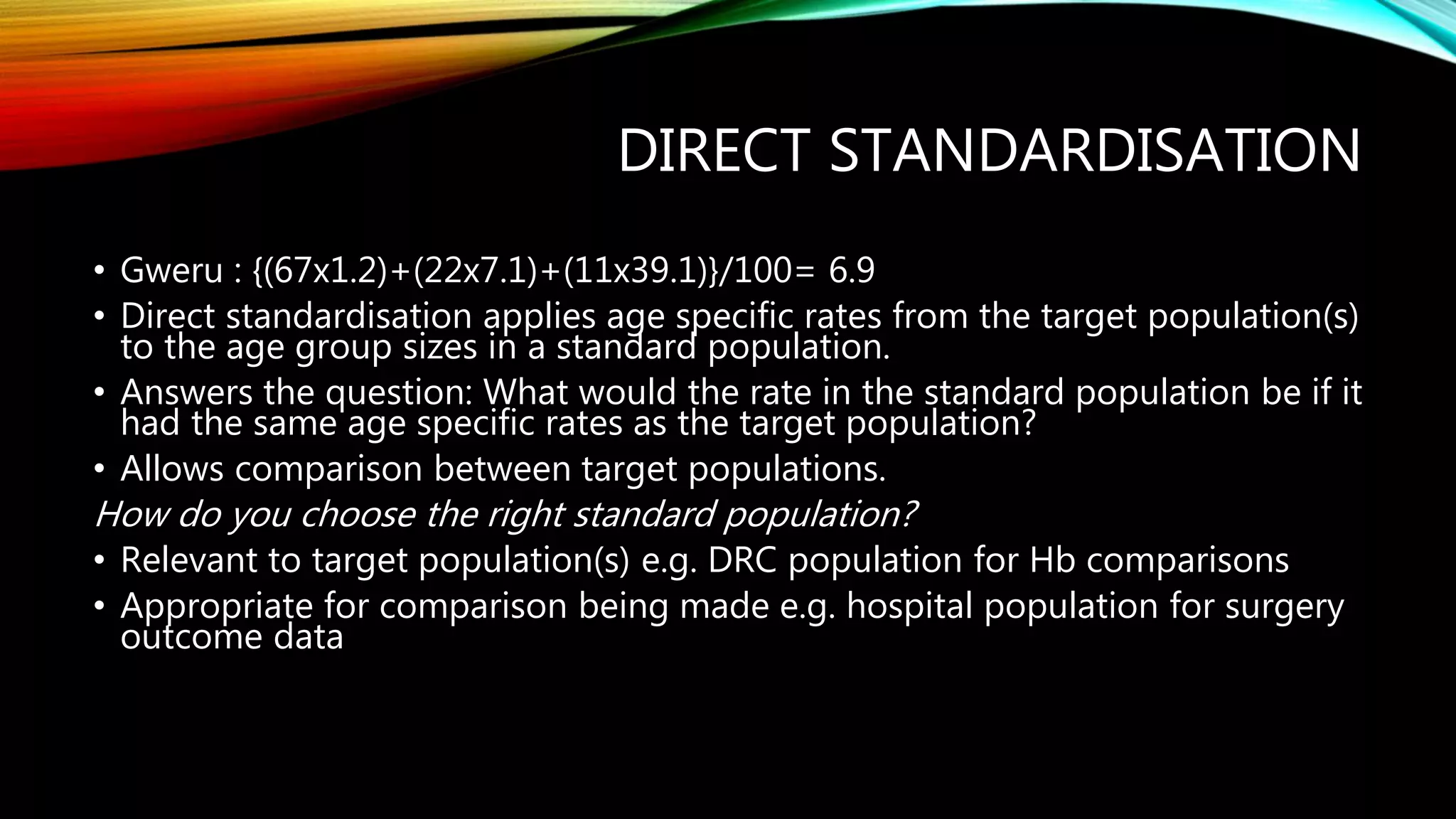 Direct standardisation ppt | PPTX
