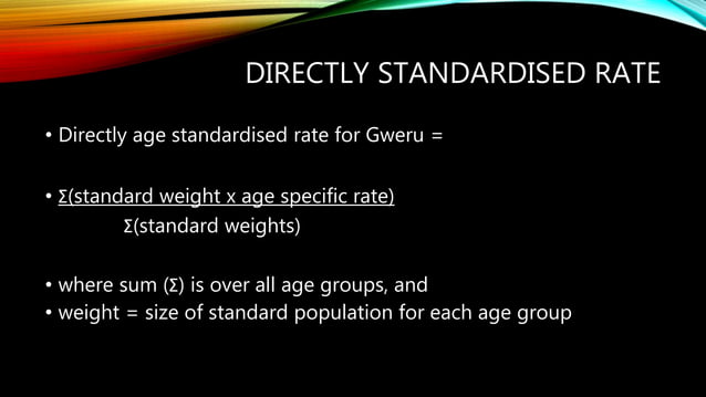 Direct standardisation ppt | PPTX