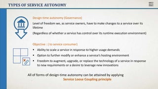 SOA Princples : 7. service autonomy | PPTX