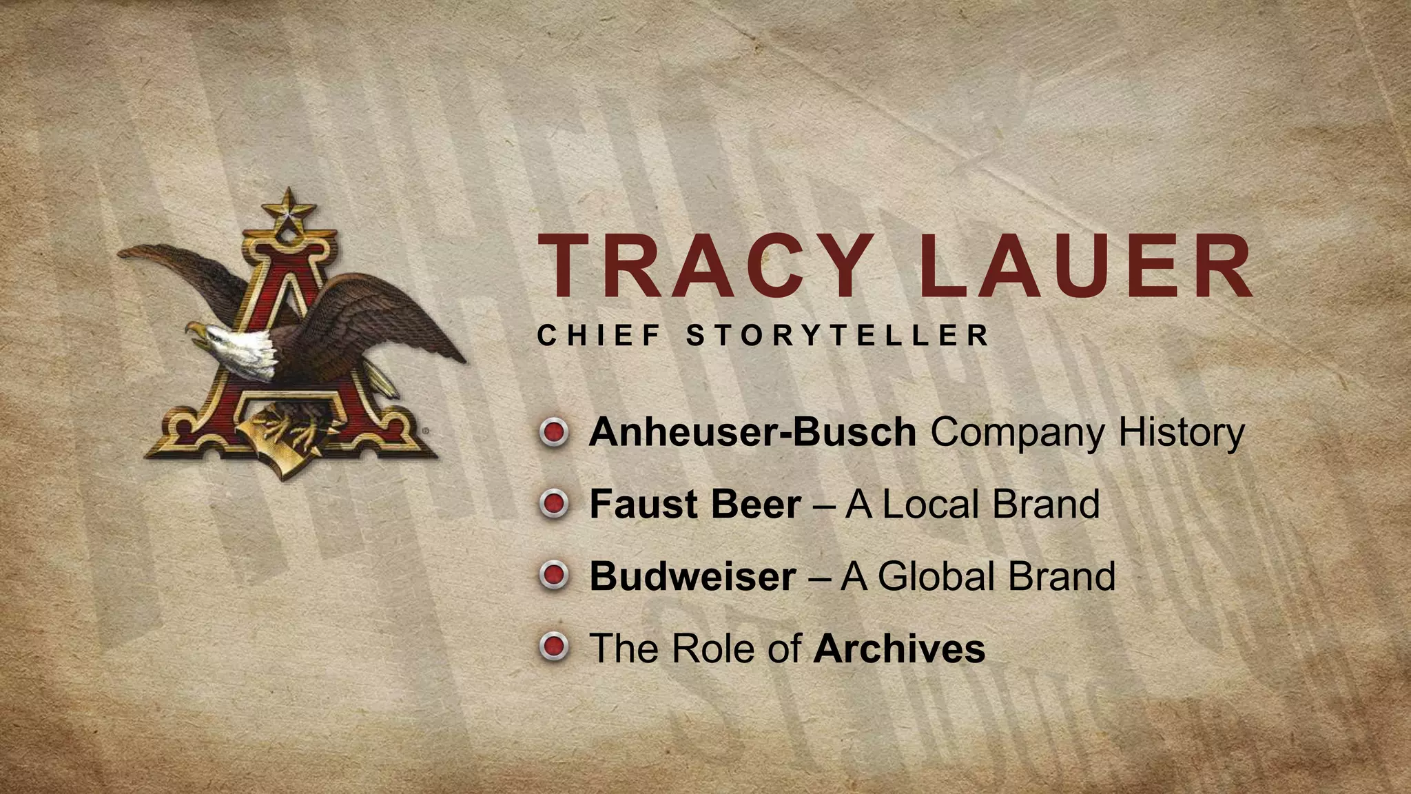 The Budweiser History - and How It Is Kept Alive in Anheuser-Busch's ...