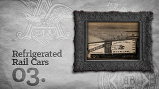 The Budweiser History - and How It Is Kept Alive in Anheuser-Busch's ...