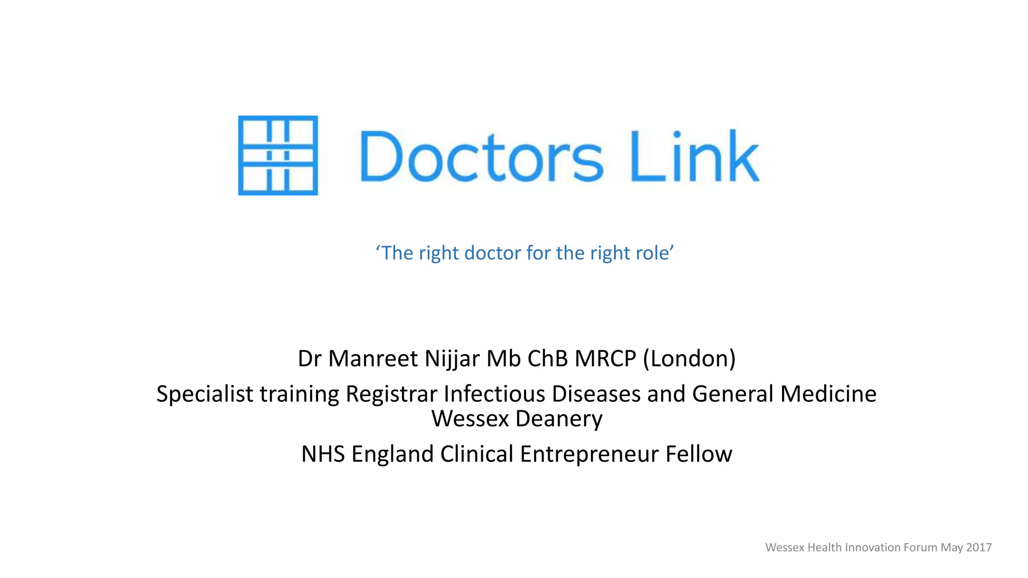 Manreet Nijjar, Doctors Link | PPTX