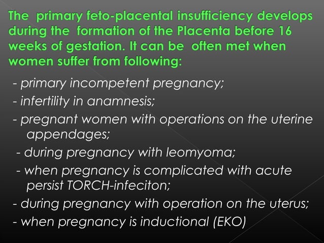 Feto placental insufficiency (Dysfunction of Placenta) | PPT