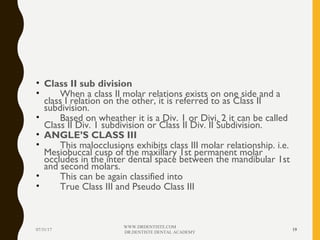 CLASSIFICATION OF MALOCCLUSION | PPT