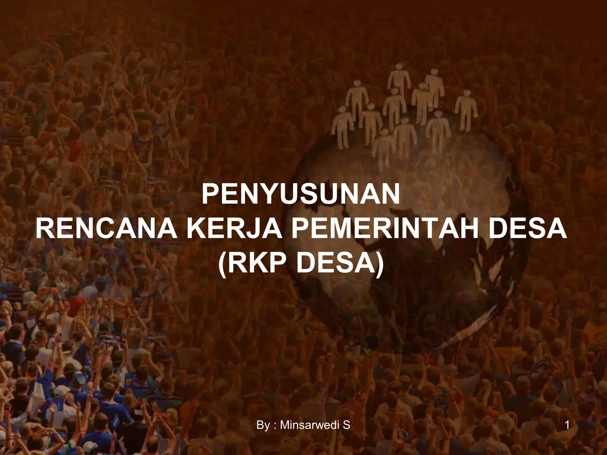 Materi Rencana Kerja Pemerintahan Desa (RKPDes) | PPTX