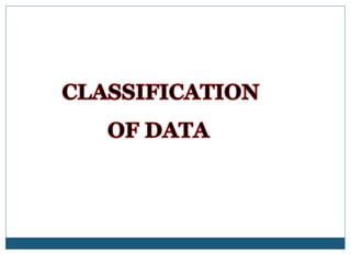 Classification of Data | PPT