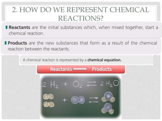 7. Chemical Changes | PPTX