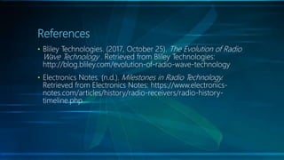 7.4 evolution of radio, malcolm a. | PPTX | Physics | Science
