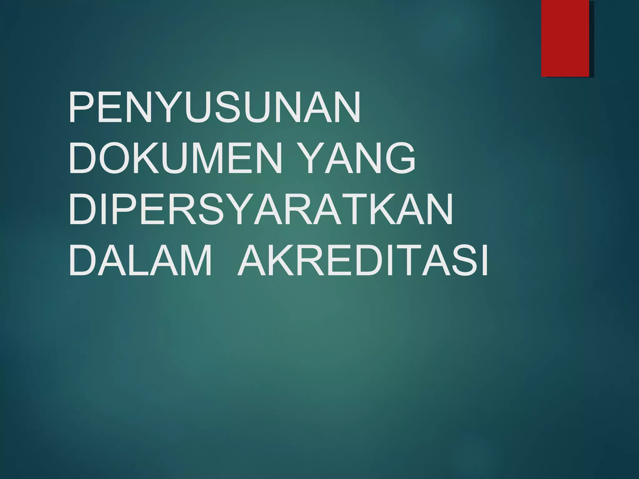 7. penyusunan dokumen | PPT