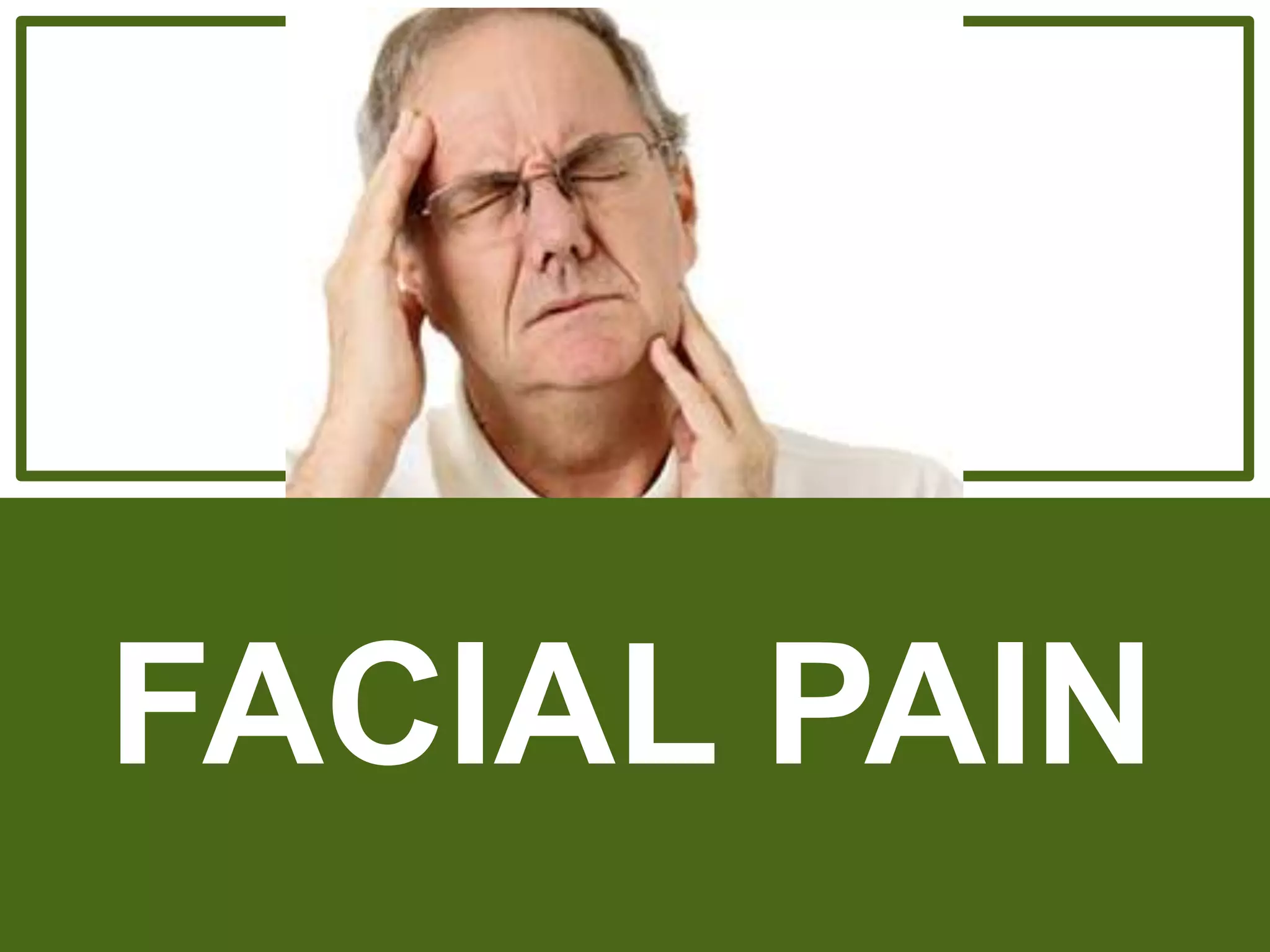 Headache & Facial pain | PPTX