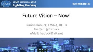 Future Vision - Now! | PPT