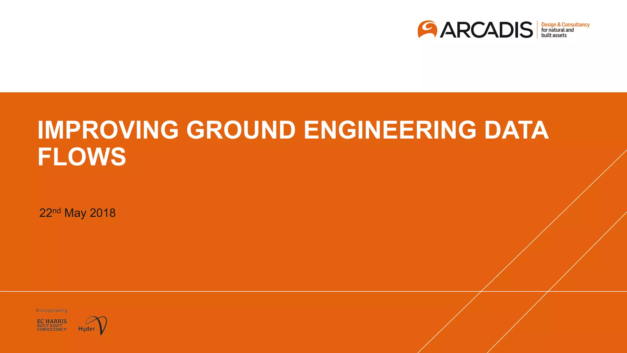 Arcadis - Improving Ground Engineering Data Flows - Smart Infrastructure - AC18 | PDF