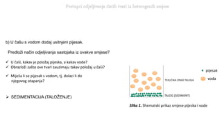 7. postupci odjeljivanja sastojaka iz smjesa | PPTX