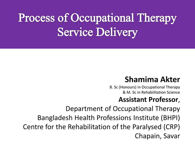 7.1 occupational therapy process | PPTX