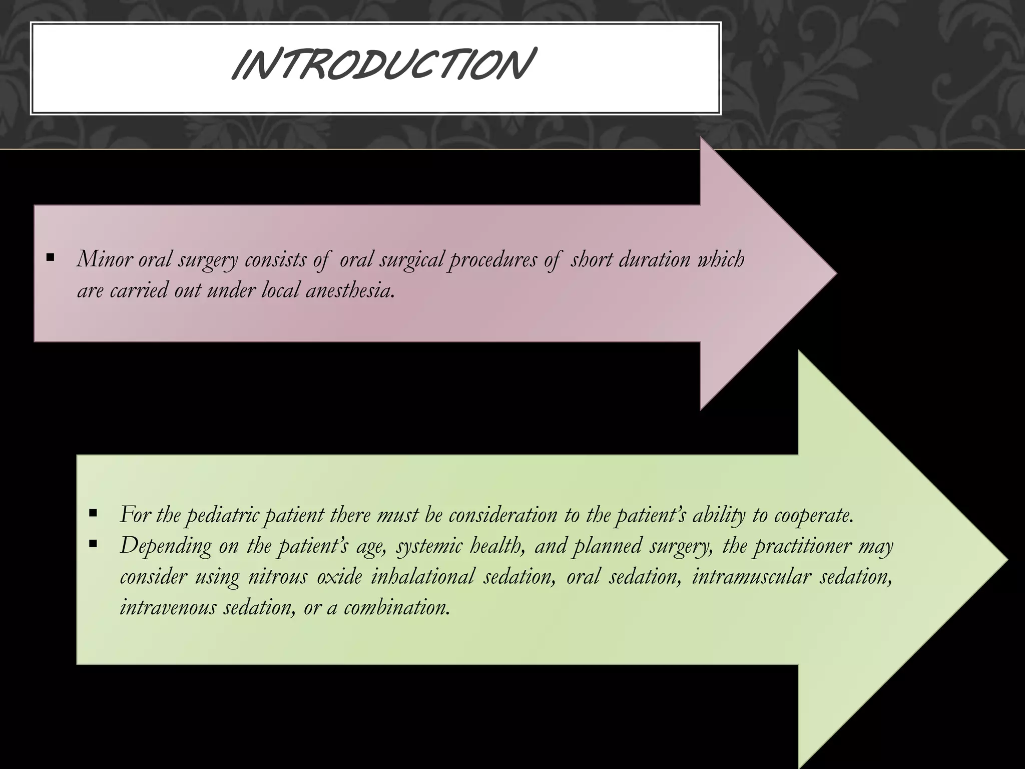 minor oral surgical procedures in pediatric dentistry | PPTX