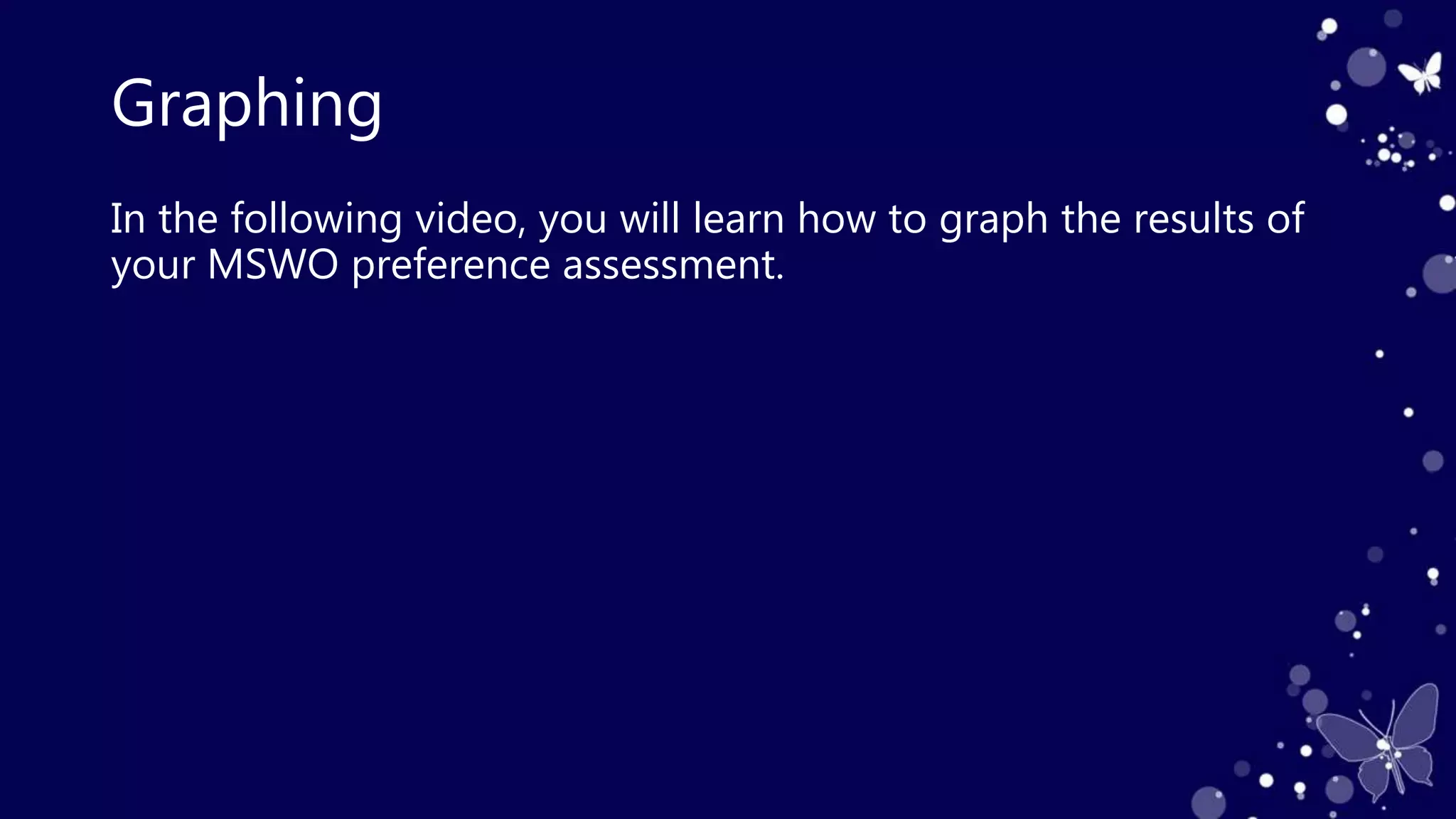 7. mswo results and interpretation | PPTX