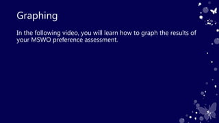 7. mswo results and interpretation | PPTX