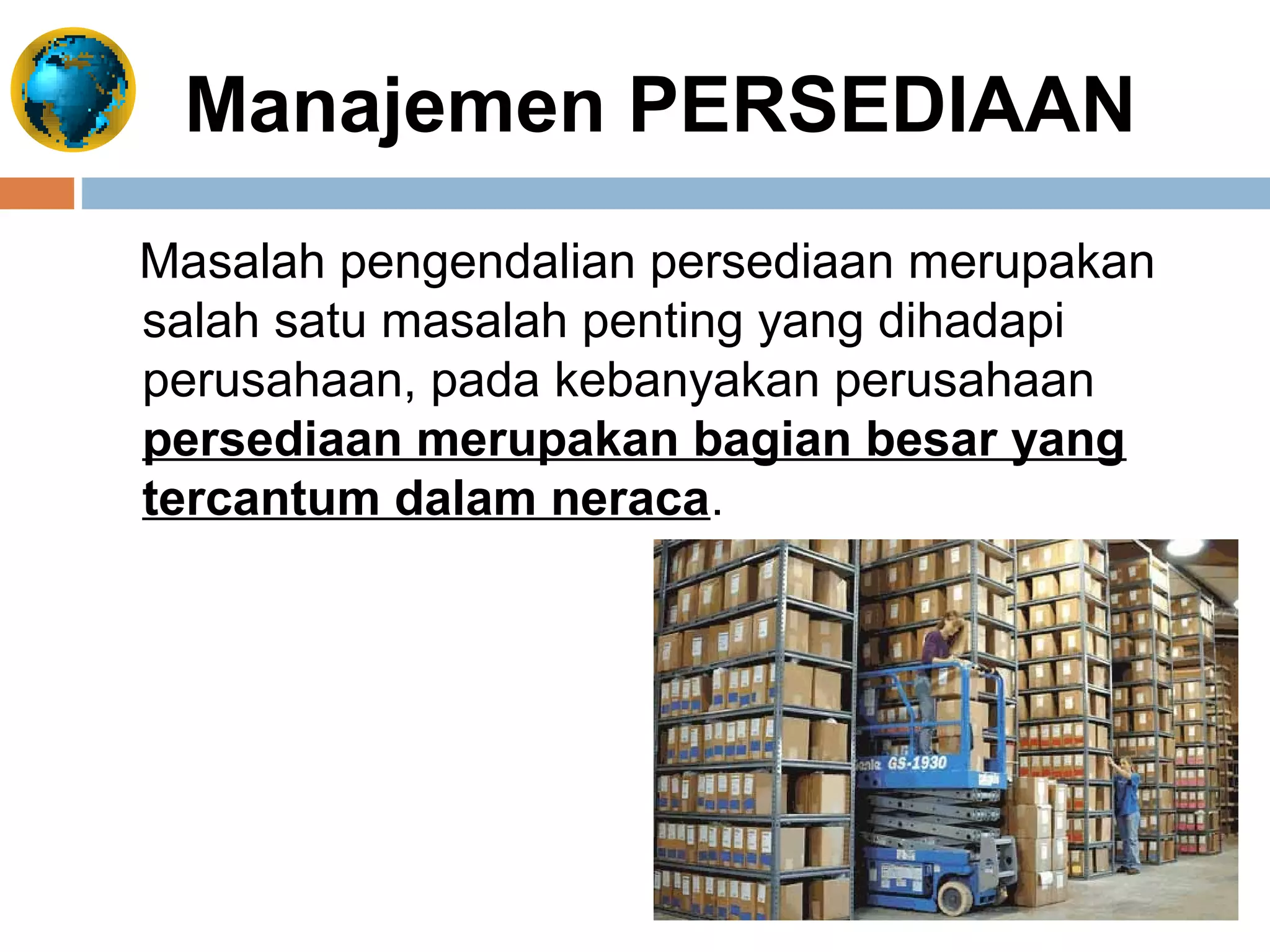 7. Inventory Control dalam Optimasi Persediaan_ Materi Pelatihan "MANAJEMEN PENGADAAN BARANG ...