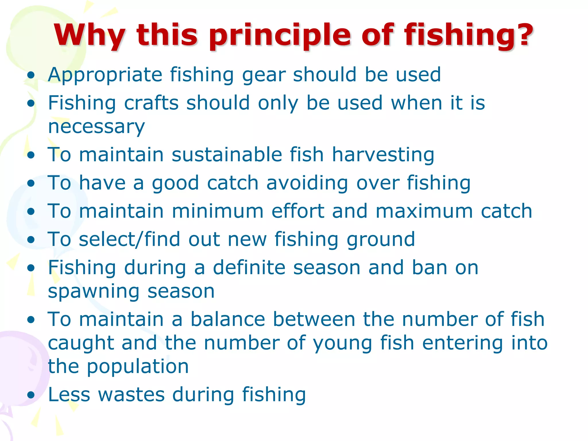 Fishing theory,Principle of Fishing | PPTX