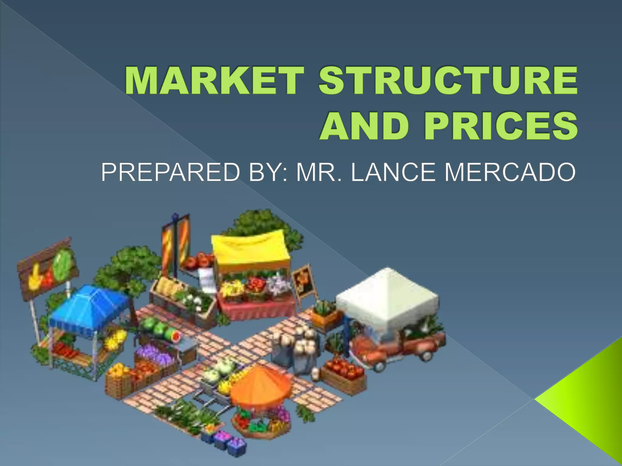 Market Structure | PPT