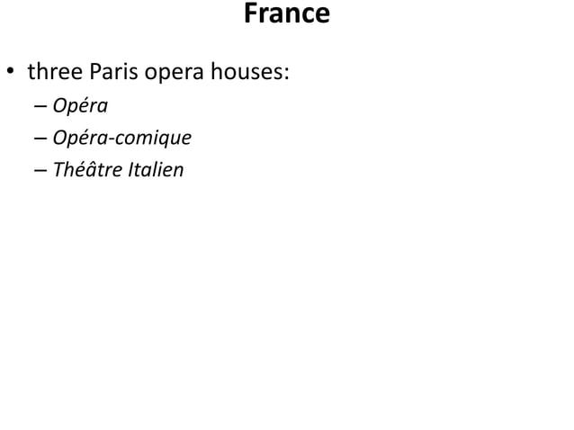 Power point 22. The Romantic Era: Early Romantic Opera | PPT