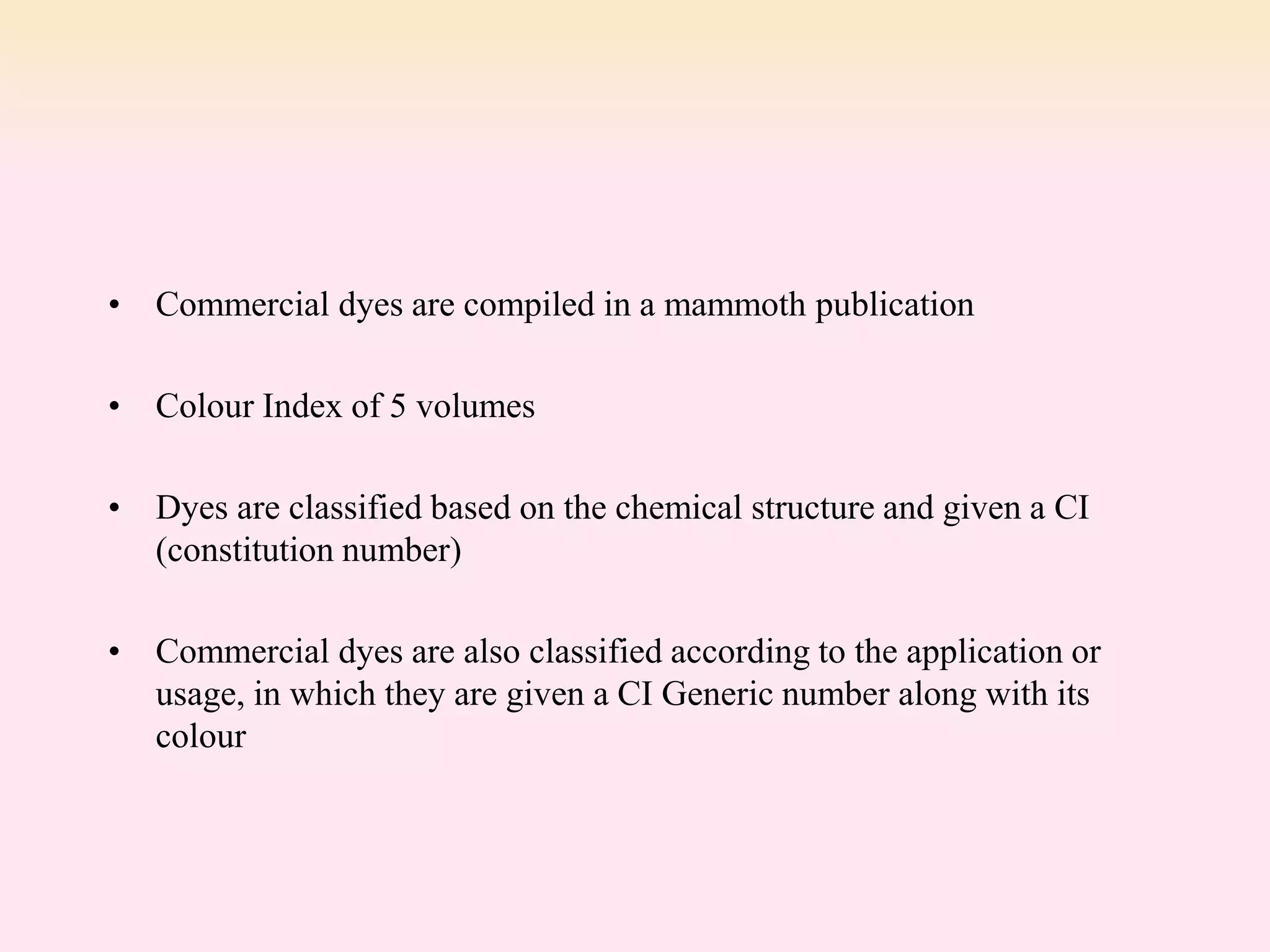 7. introduction to dyeing | PPTX