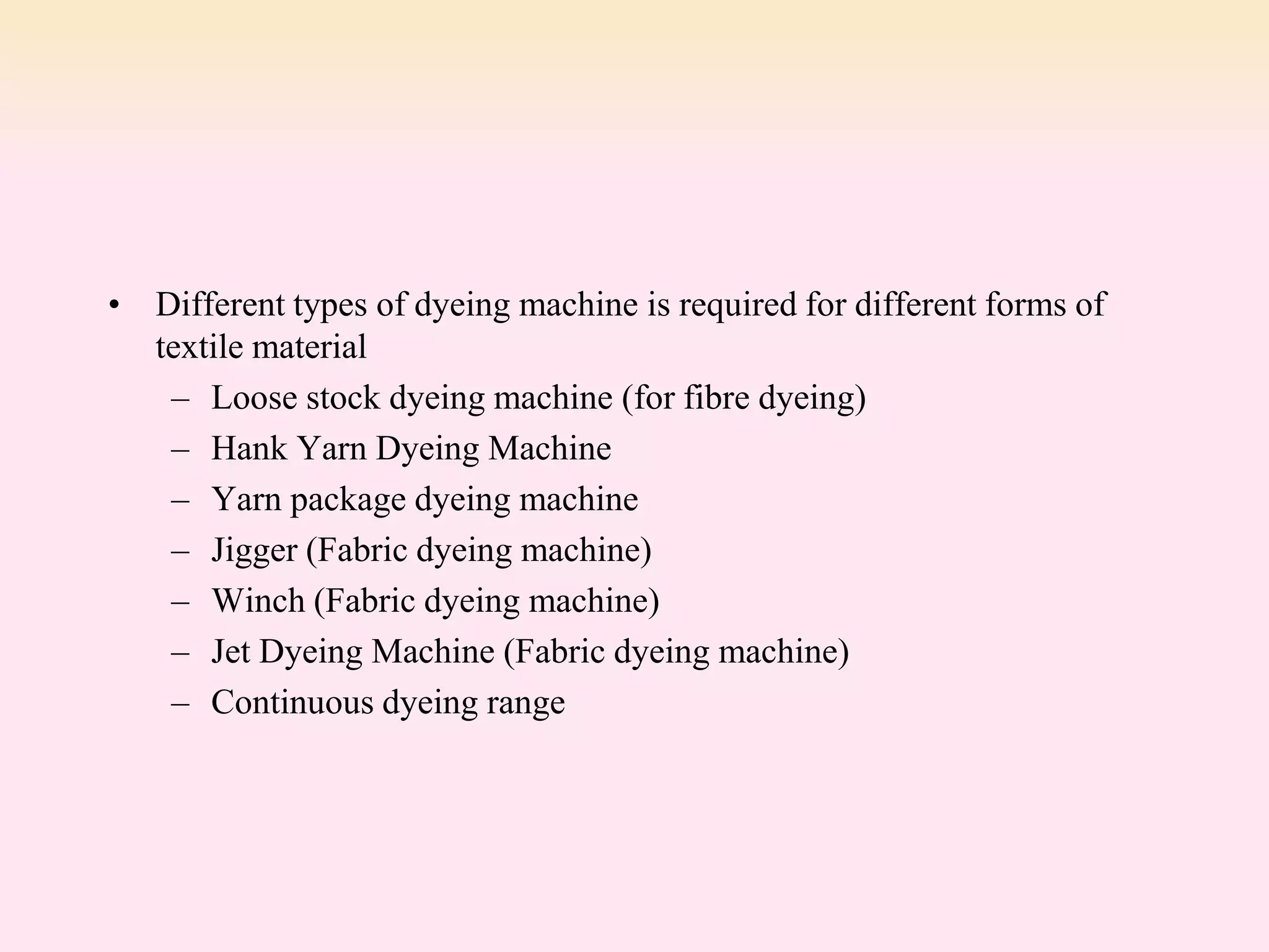 7. introduction to dyeing | PPTX