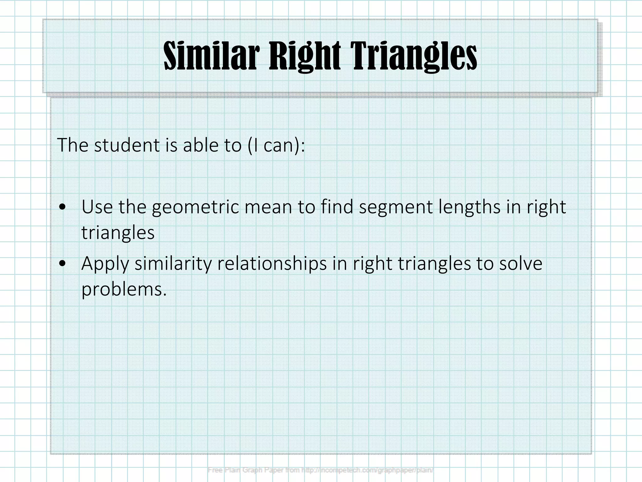 7.5 Similar Right Triangles | PPT