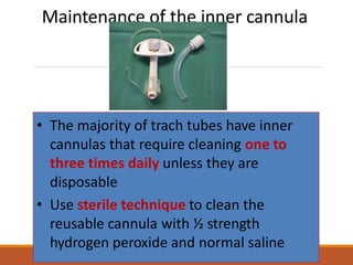 Tracheostomy care | PPTX