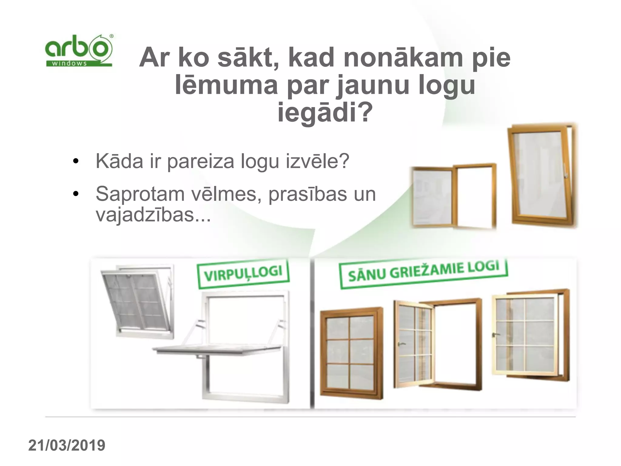 Kā pareizi izvēleties labus logus | PPT